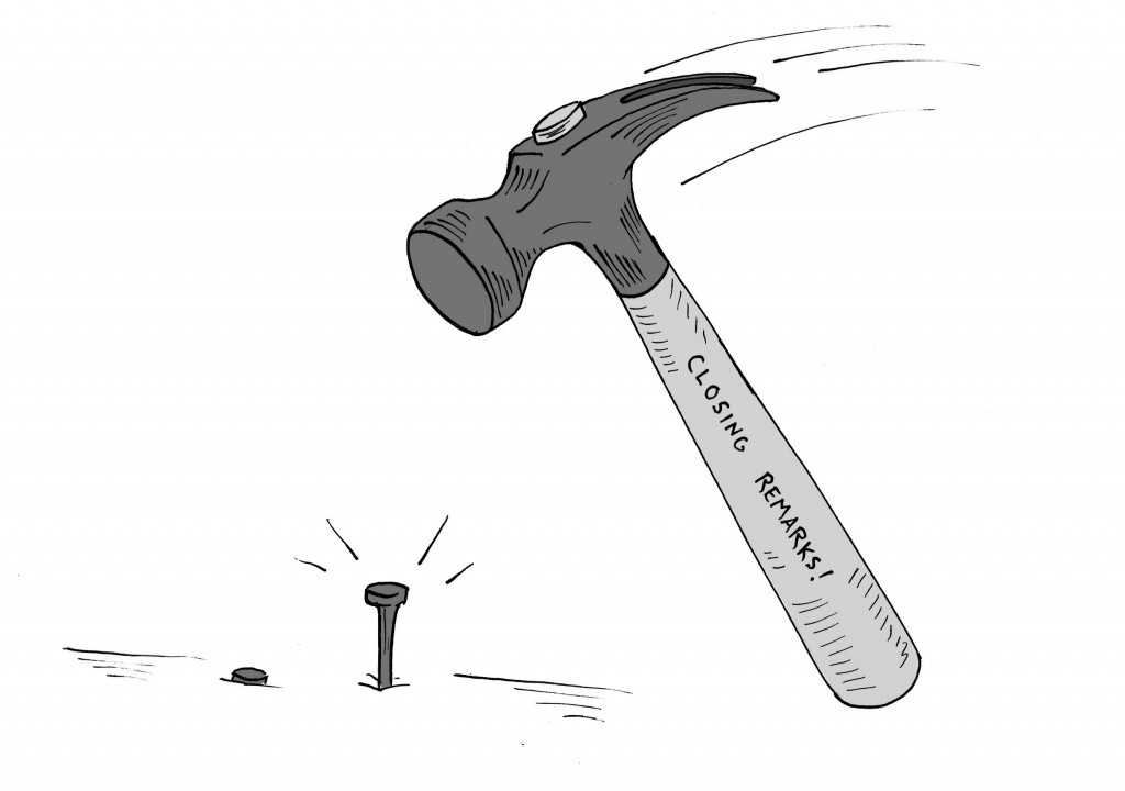 If You Bring Out the Hammer, They Will Stop Coming—Then, You Are in ...